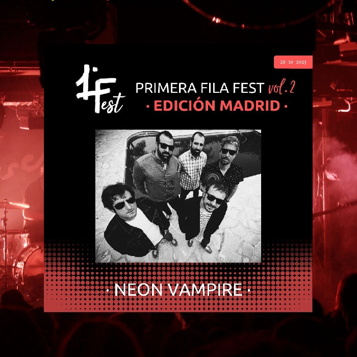NEON VAMPIRE :: Primera Fila Fest